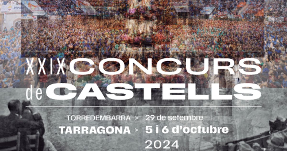XXIX CONCURS DE CASTELLS 2024 | Sessions | Concurs de Castells 2024