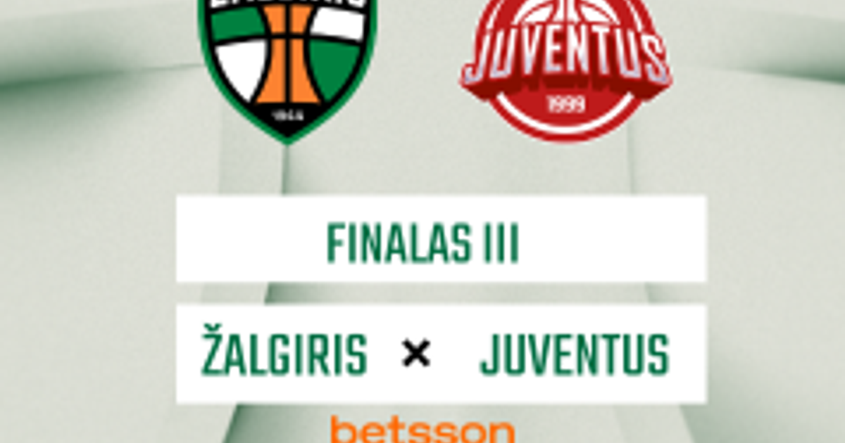 FINAL III: Žalgiris – Juventus | Zone selection | https://zalgiris ...